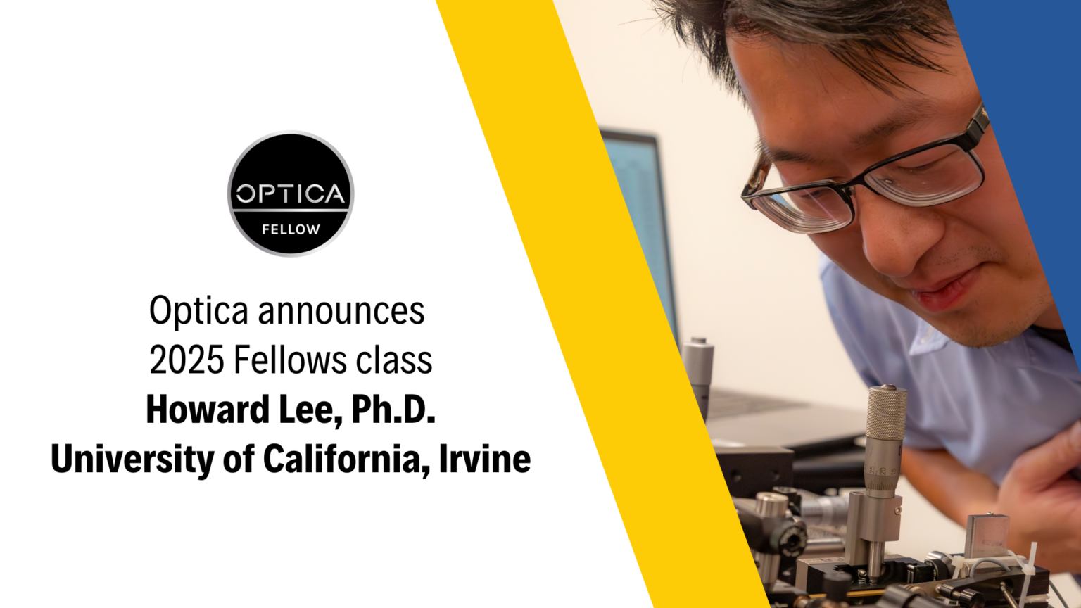 Optica Announces 2025 Fellows Class – Beckman Laser Institute